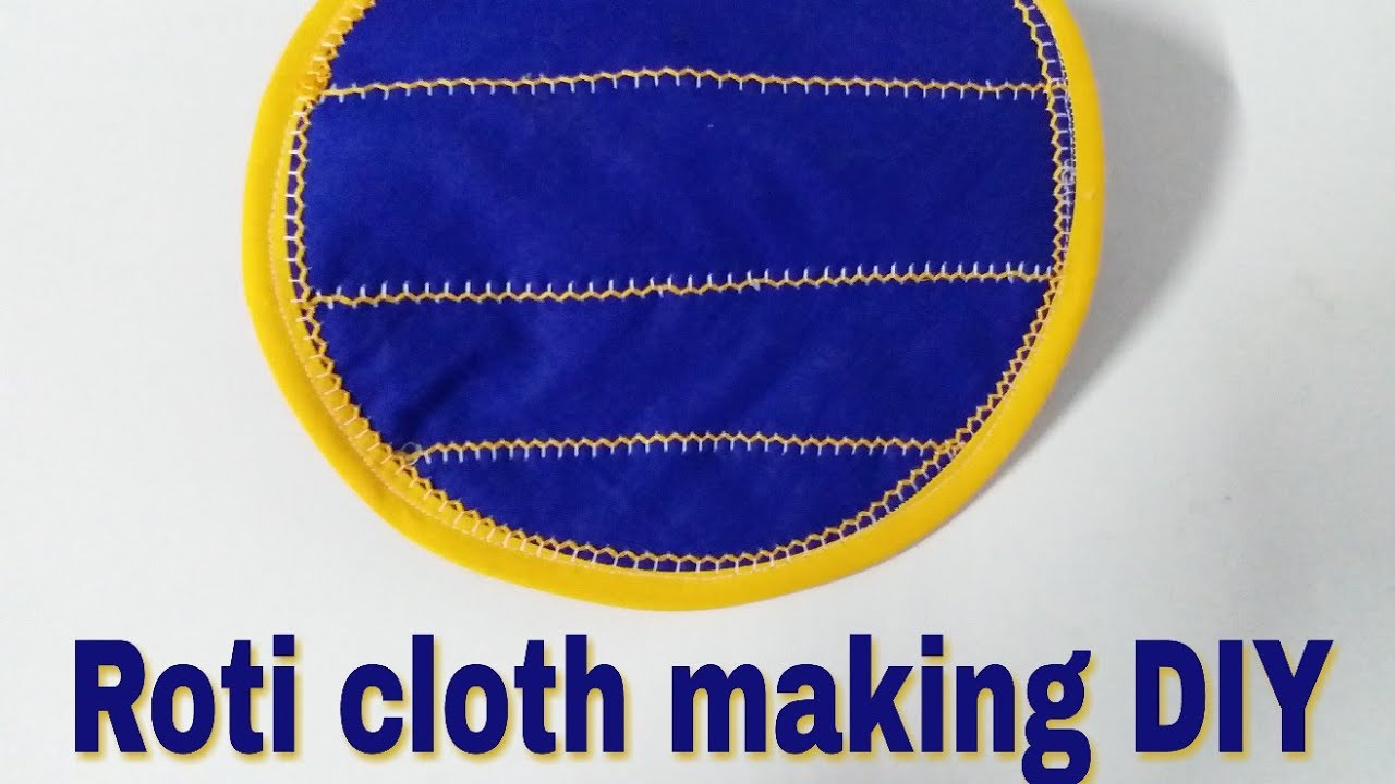 chapati cloth at home| roti cloth making diy - YouTube