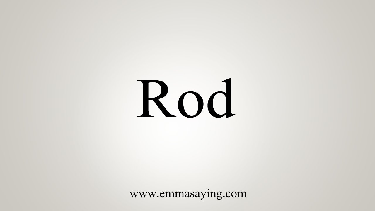 How To Say Rod YouTube how-to-say-rod-youtube