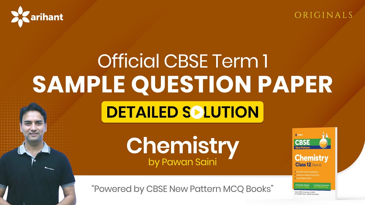 Detailed Solution | Chemistry Class 12 | Official Sample Question Paper ...