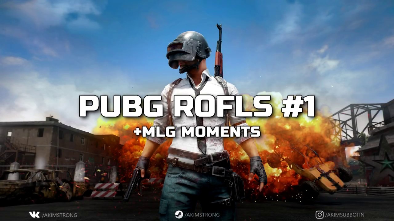 PUBG ROFLS #1 + MLG MOMENTS - YouTube