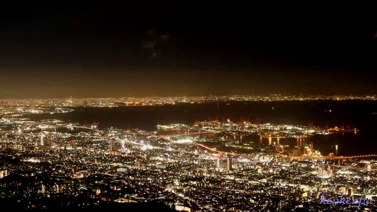 009 日本三大夜景 神戸夜景 Time Lapse Movie Of Kobe Night View Youtube