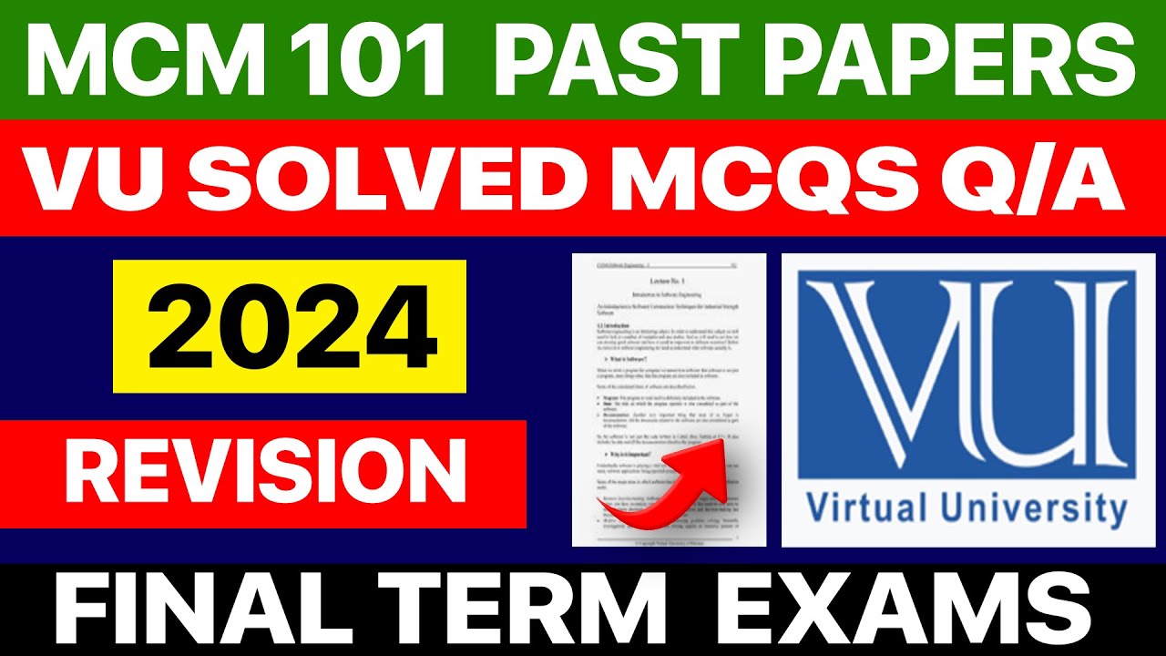 MCM101 Solved MCQs & Q/A | Virtual University | Past Papers Explained ...
