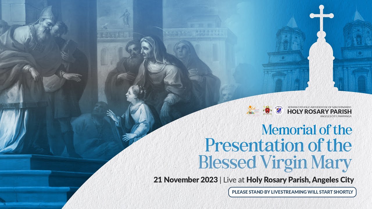 Memorial of the Presentation of the Blessed Virgin Mary | 21 November ...