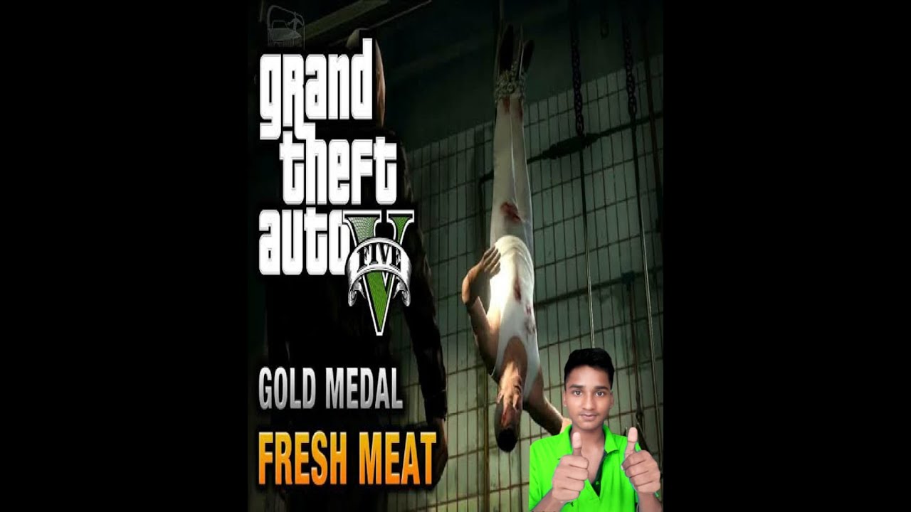 GTA 5 - Mission #59 - Fresh Meat [100% Gold Medal Walkthrough ||Hyper ...