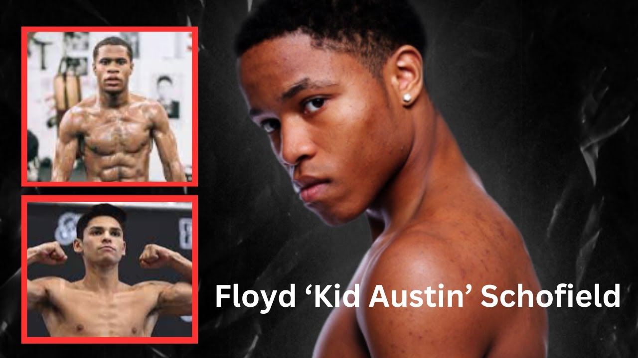Floyd "Kid Austin" Schofield Calls Out Ryan Garcia and Devin Haney for ...
