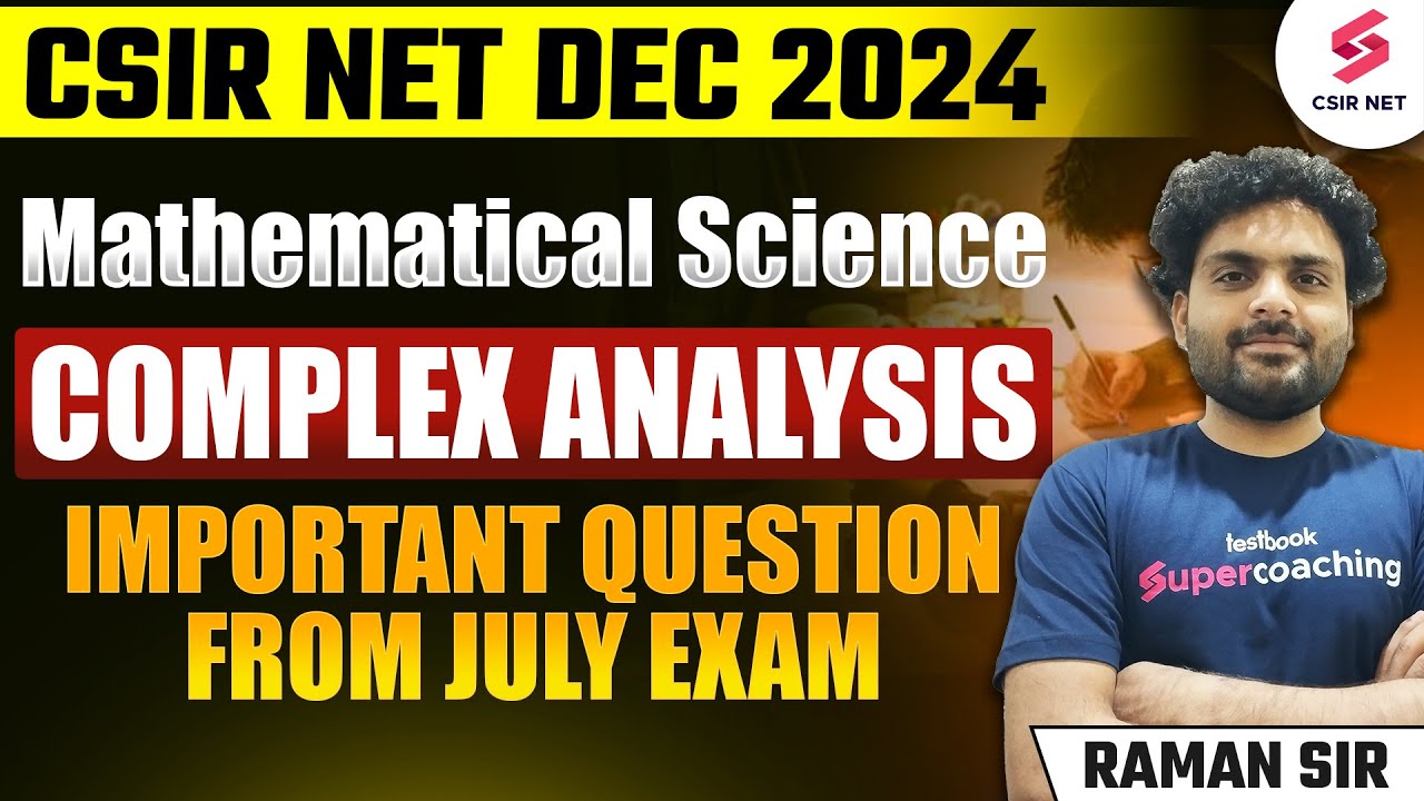 Csir Net Dec 2024 Mathematical Science Complex Analysis Most Important Question Raman