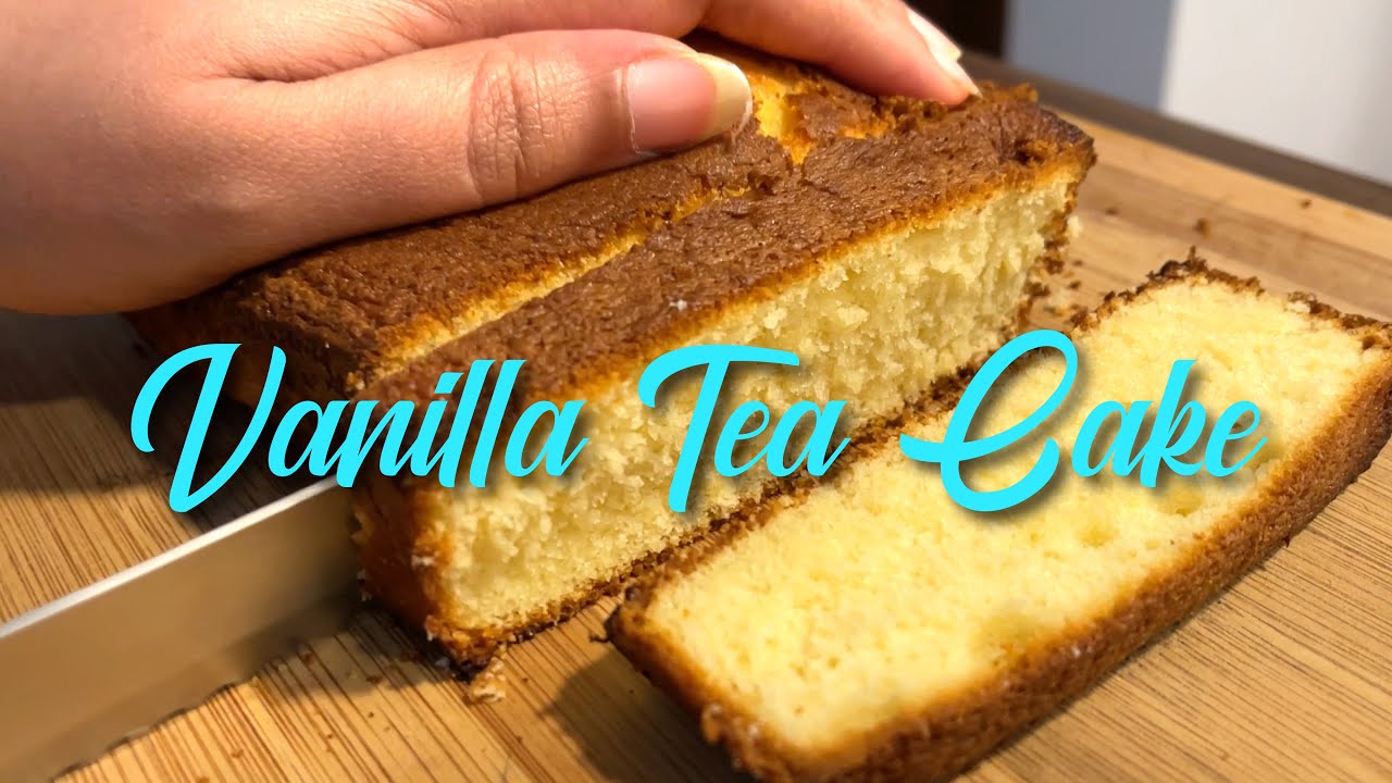 Vanilla Tea Cake Recipe | EASY - YouTube