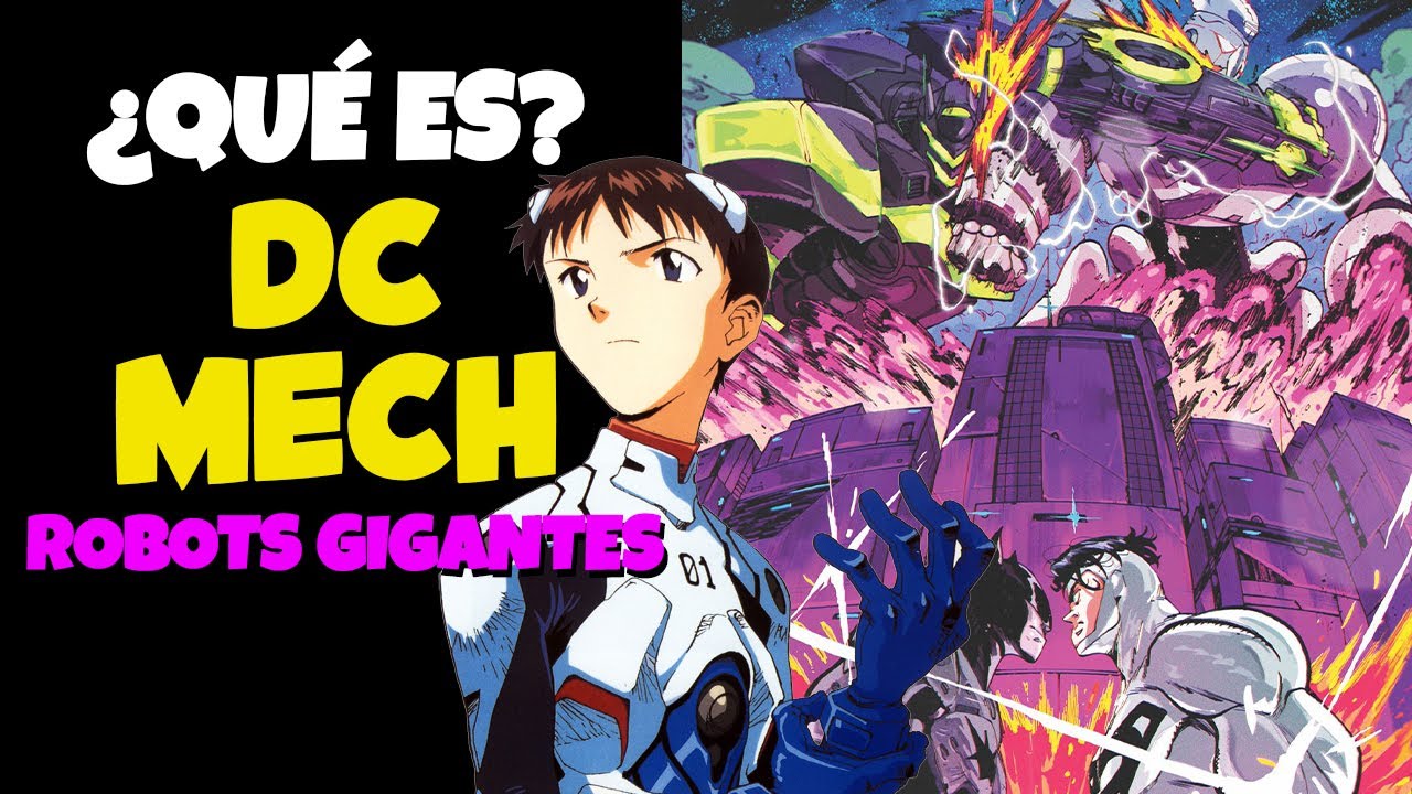 ¿QUÉ ES ? | DC MECH | LO NUEVO DE DC CÓMICS - YouTube