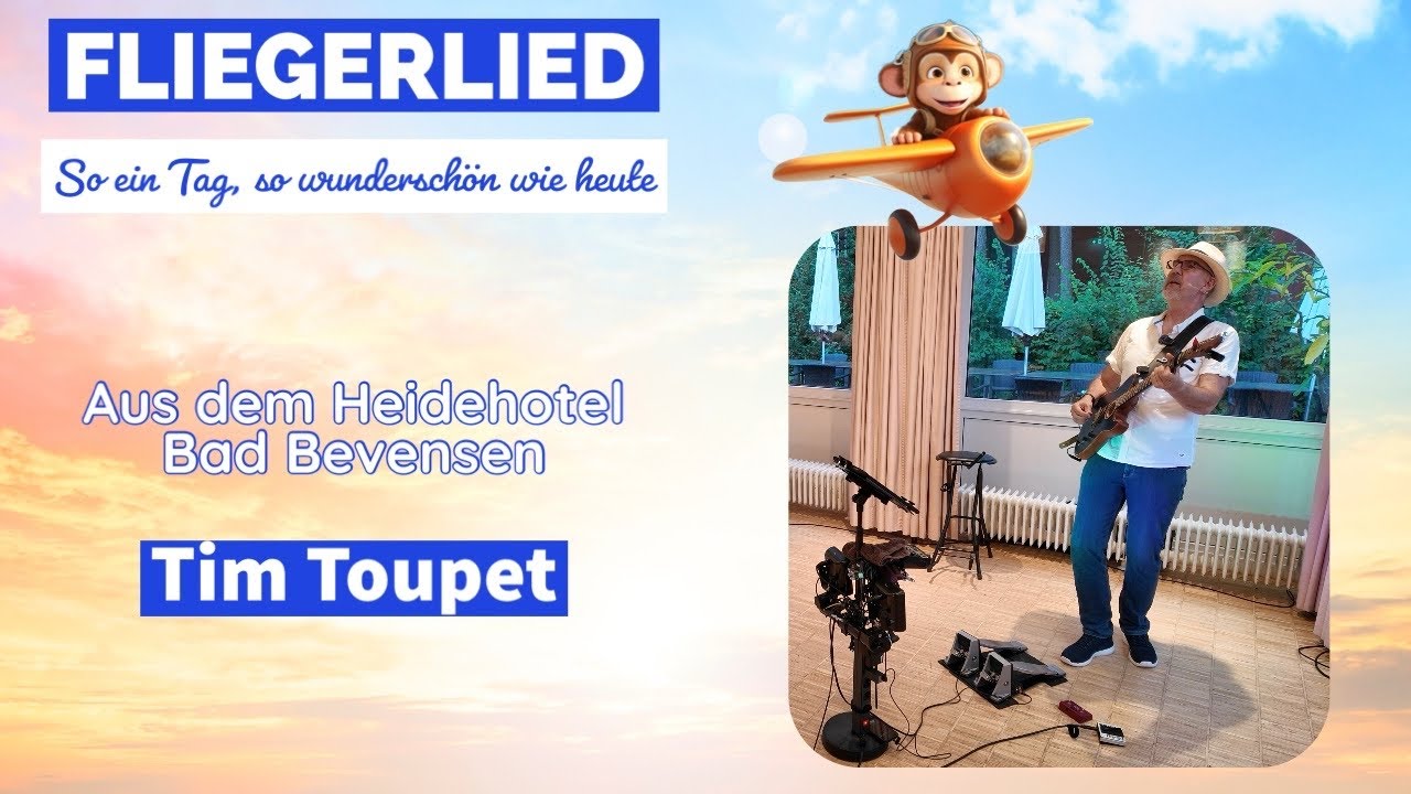 Fliegerlied So ein schöner Tag - Tim Toupet ~ Gitarre Cover - Michael ...