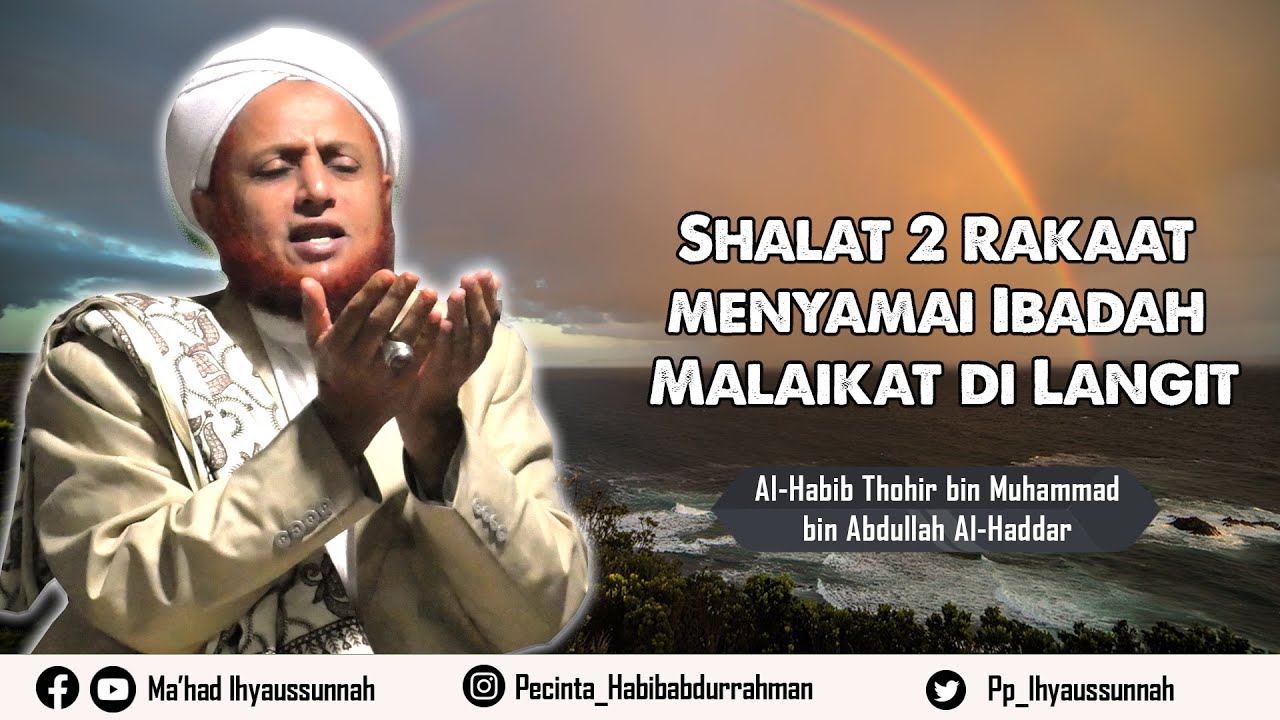 Shalat 2 Rakaat Menyamai Ibadah Malaikat di Langit - YouTube