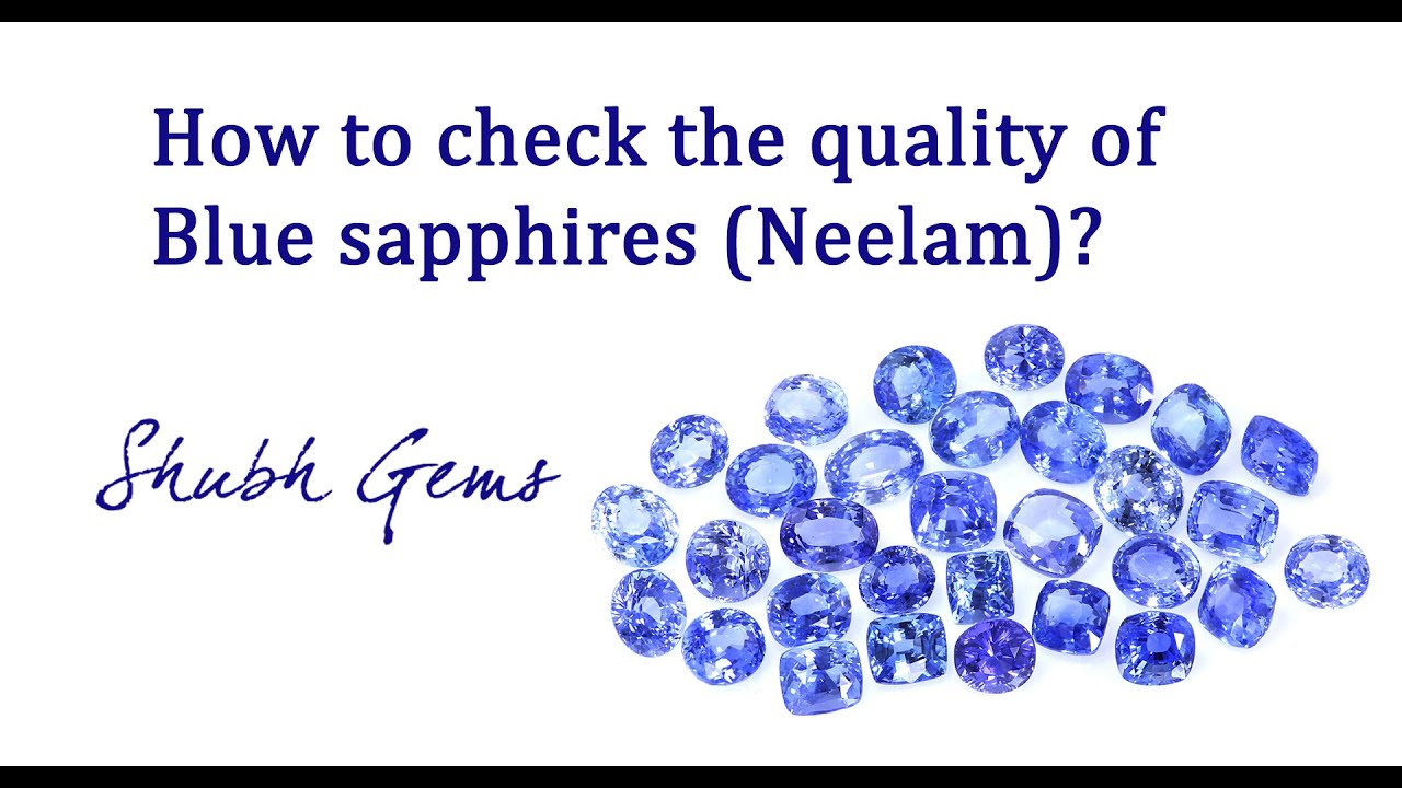 How to check the quality of Blue sapphires (Neelam)? | नीलम की गुणवत्ता ...