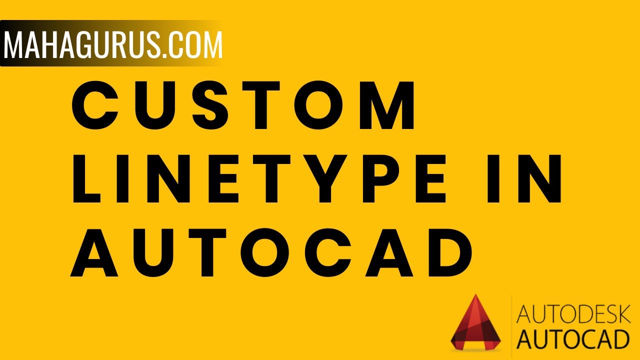 How To Make A Custom LineType Custom LineType In Autocad Tutorial how-to-make-a-custom-linetype-custom-linetype-in-autocad-tutorial