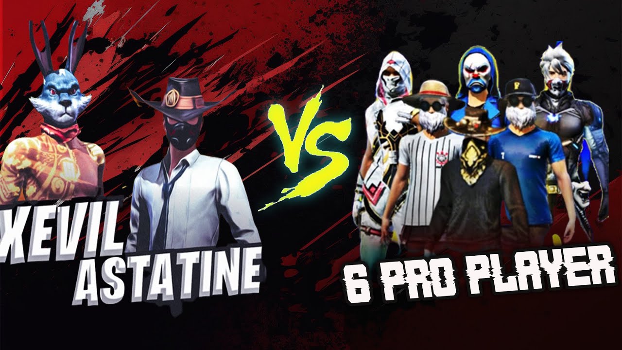 ASTATINE & XEVIL VS 6 PRO PLAYER || NO RULES OFFICIAL || #astatine # ...