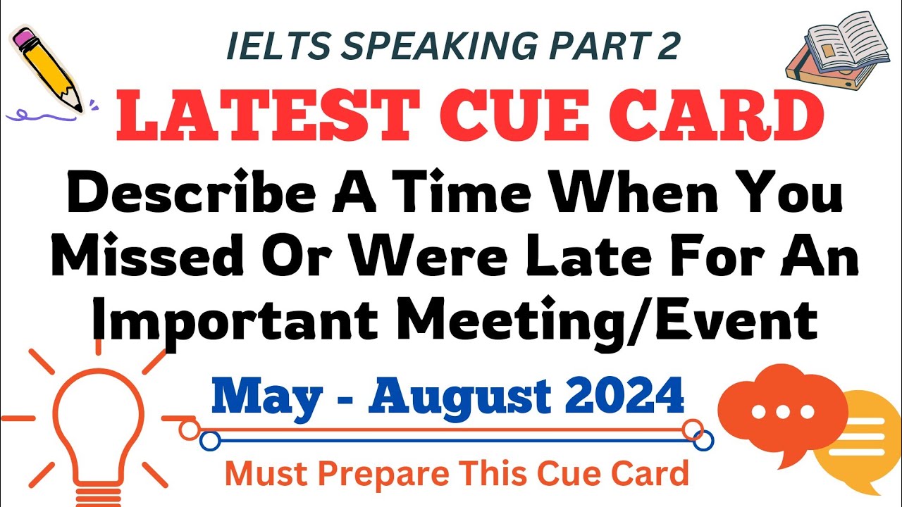 Describe A Time When You Missed Or Were Late For An Important Meeting ...