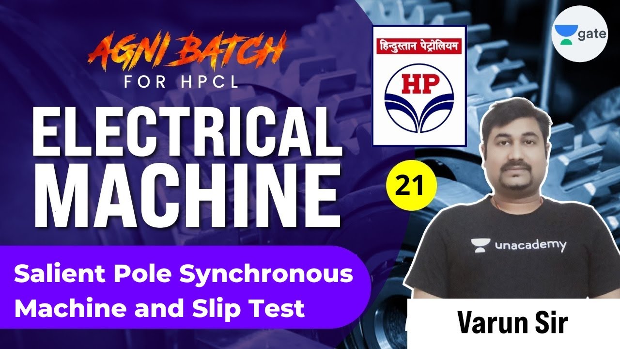 Salient Pole Synchronous Machine & Slip Test | L21 | Electrical Machine ...