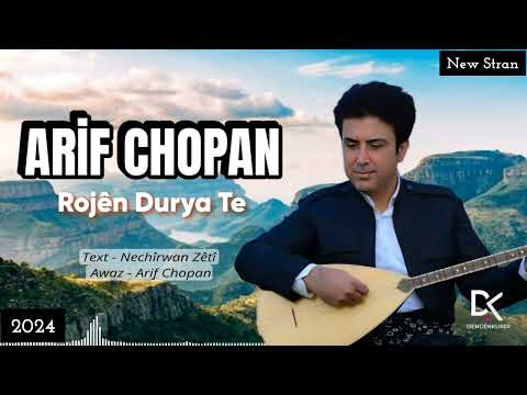 ARİF CHOPAN - Rojên Durya Te New 2024