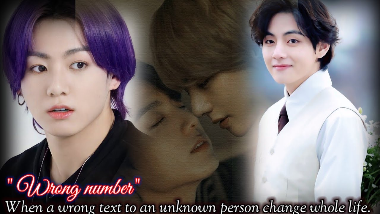 "Wrong Number-3" A wrong text to an unknown change whole life 💜👨‍ ️‍👨 || taekook ff Wrong number ...