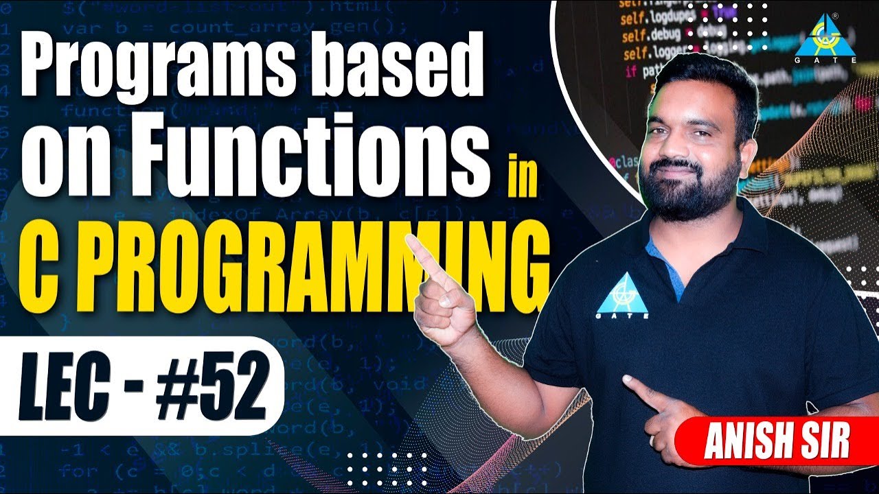 52 Programs Based On Functions C Programming By Anish Sir Youtube 2345