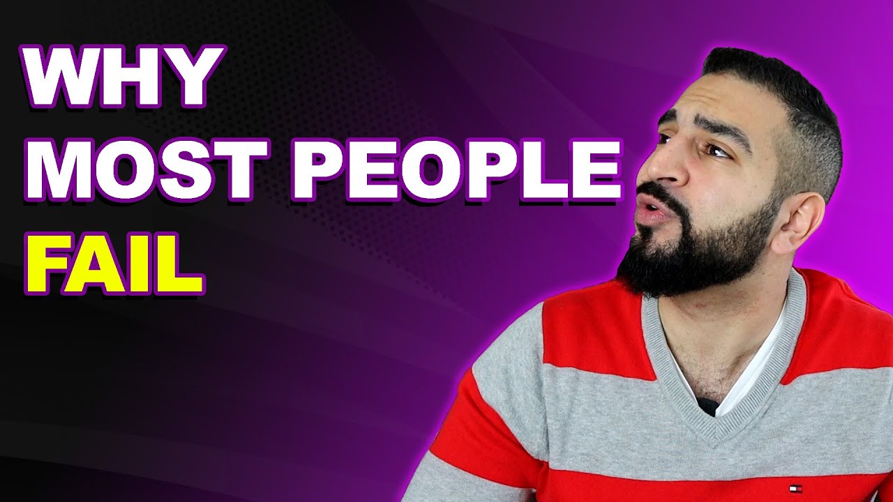 UNEXPECTED REASON Why MOST PEOPLE FAIL In Life - YouTube