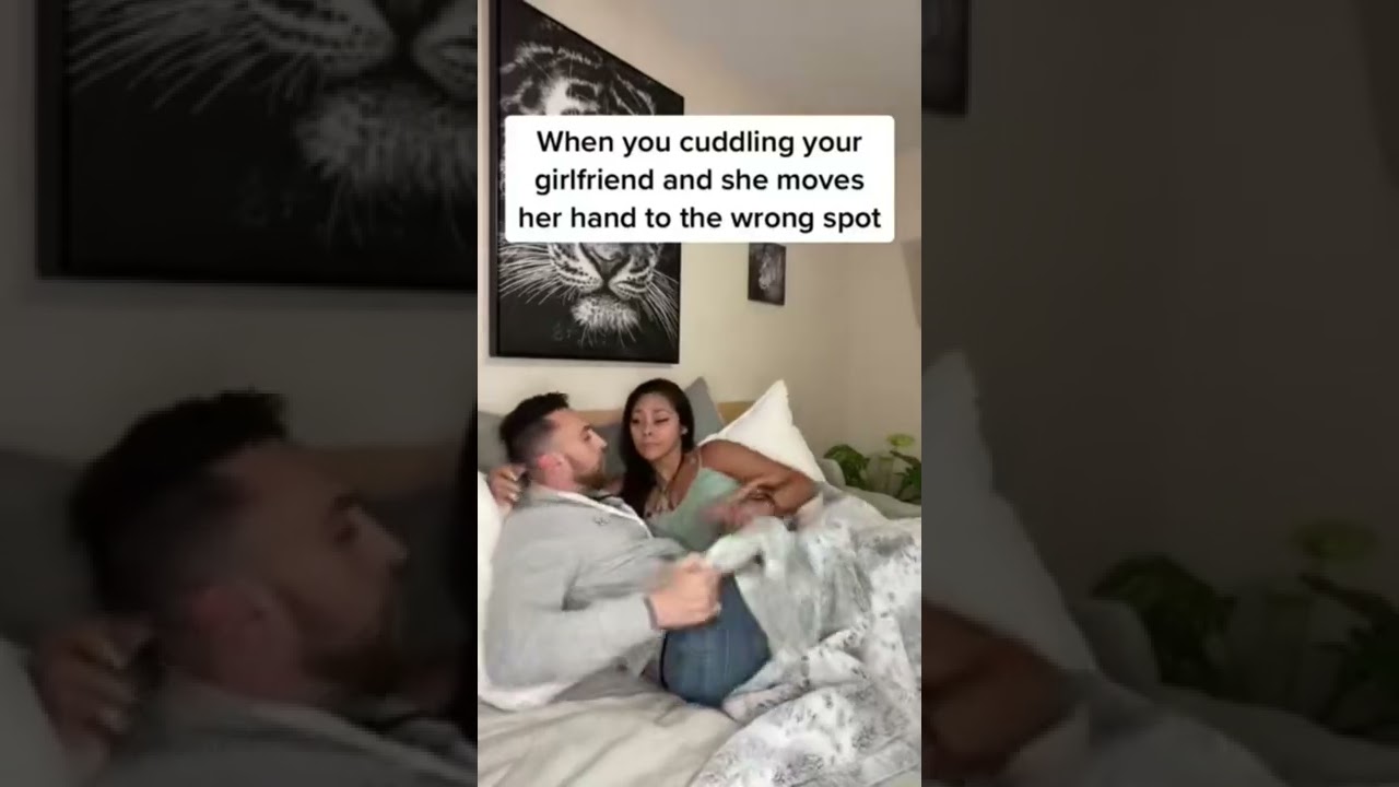when your cuddling your girlfriend and she puts her hand at the wrong spot 😂😂,pls subscribe ️ ...