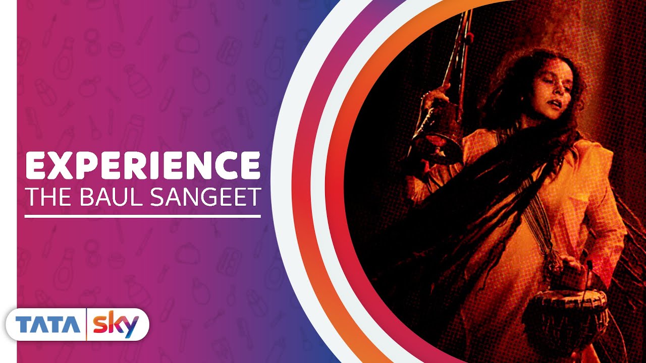 Experience the Baul sangeet | Tata Sky #RecallBangal - YouTube