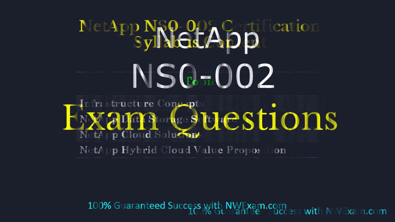 2020 NS0-002 Exam Questions | Best Way to Pass NetApp NCTA ...