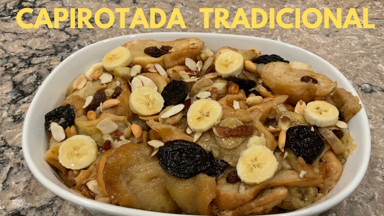 CAPIROTADA TRADICIONAL CON PILONCILLO #recetamexicana //traditional ...