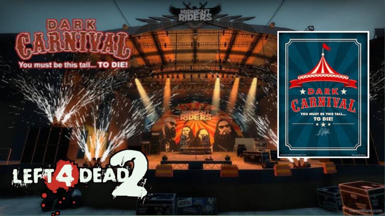 [LEFT 4 DEAD 2] DARK CARNIVAL CAMPAIGN ADVANCE DIFFICULTY WITH SHADERS ...