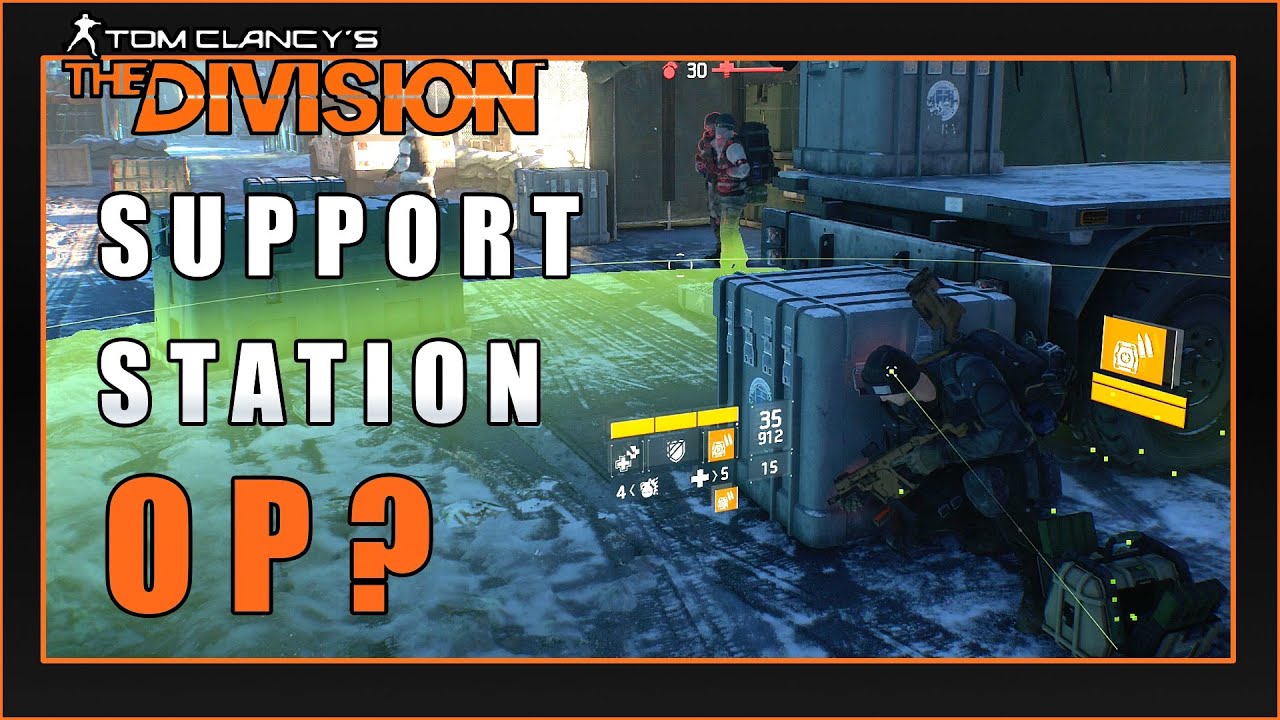 Support Station OP? (Skills In Depth) | The Division - YouTube