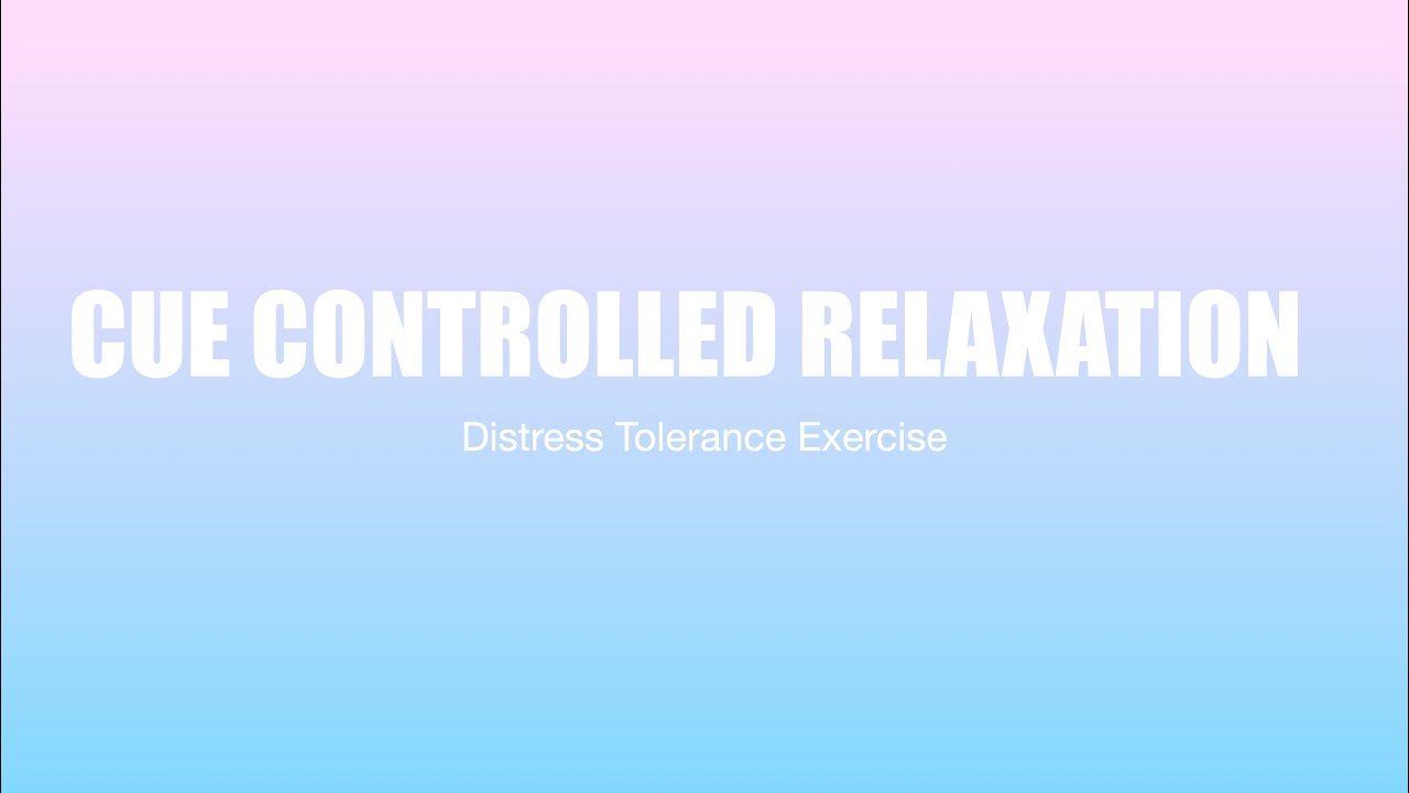 Cue Controlled Relaxation Exercise // ☀️ Sunshine DBT - YouTube