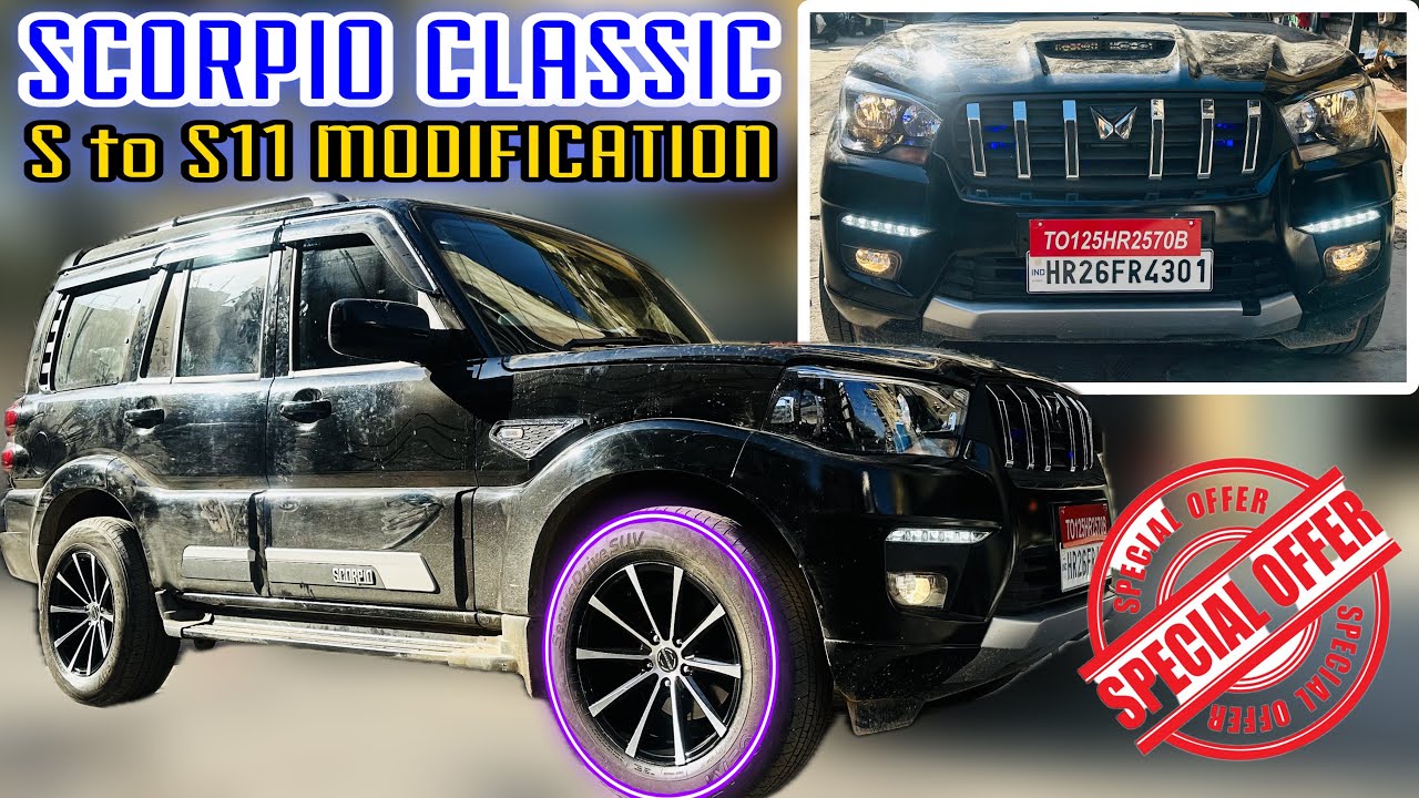 Scorpio Classic S to S11 Modifications Scorpio Classic Base to Top ...