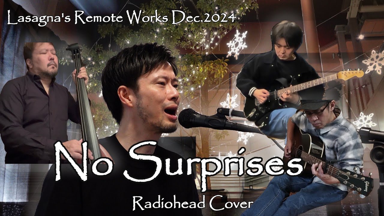 No Surprises（RADIOHEAD Cover）【Remote Recording/リモートレコーディング#82】 - YouTube