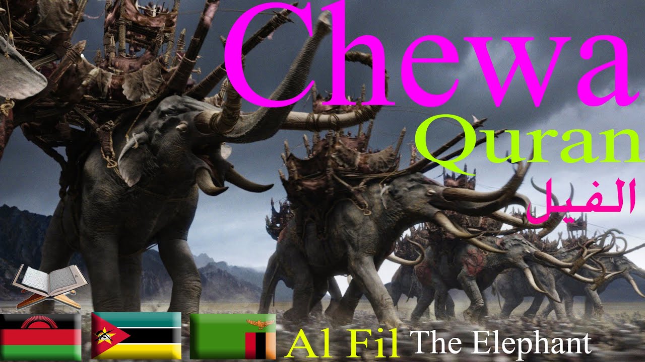 Chewa Quran,Al Fil,الفيل‎,Chewa Quran,Quran translation in Chewa ...