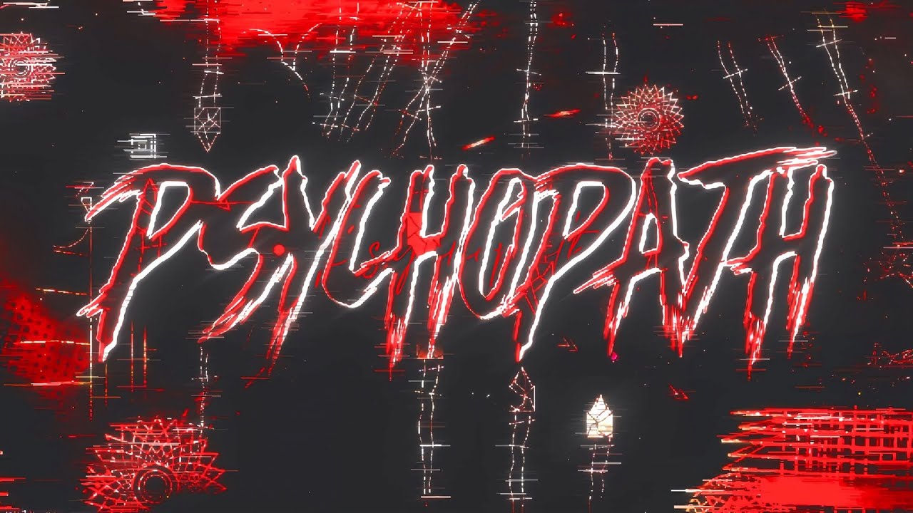 PSYCHOPATH (Extreme Demon) by DeniPol [Geometry Dash] - YouTube