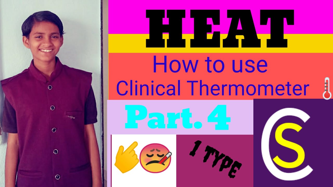 how to use clinical thermometers - YouTube