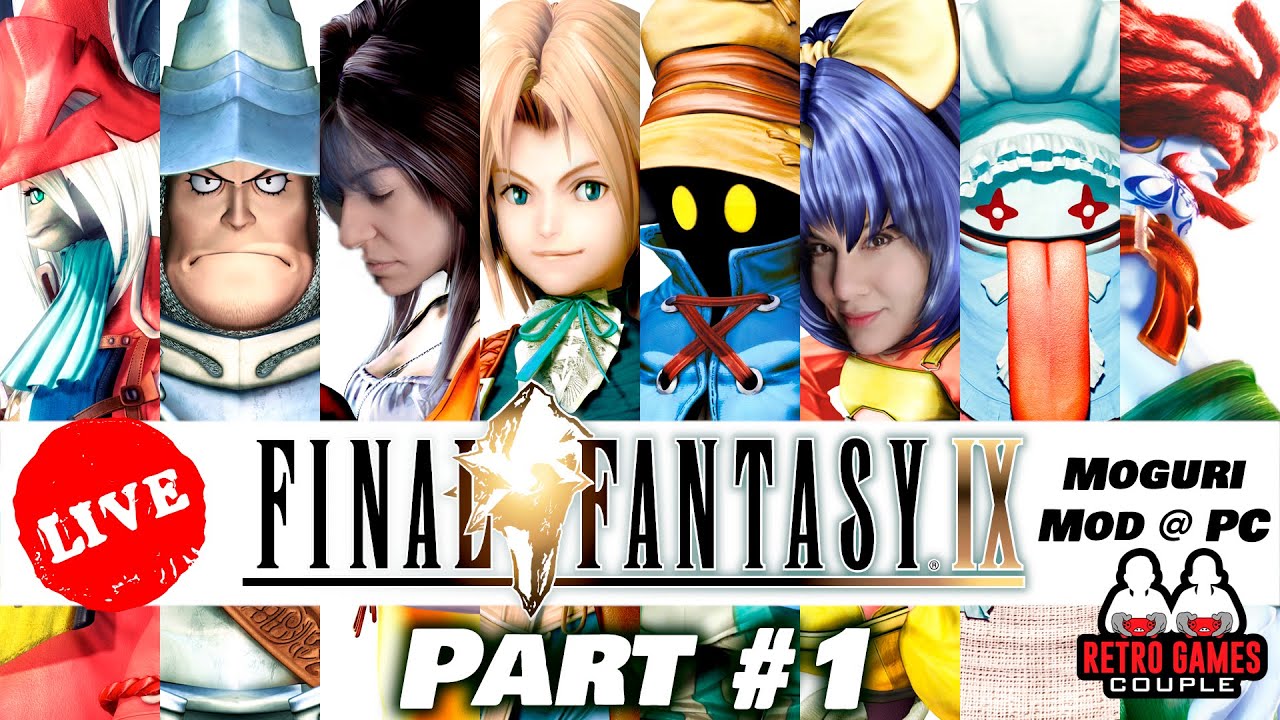 Final Fantasy IX (Moguri Mod) LIVE (Part 1) - YouTube