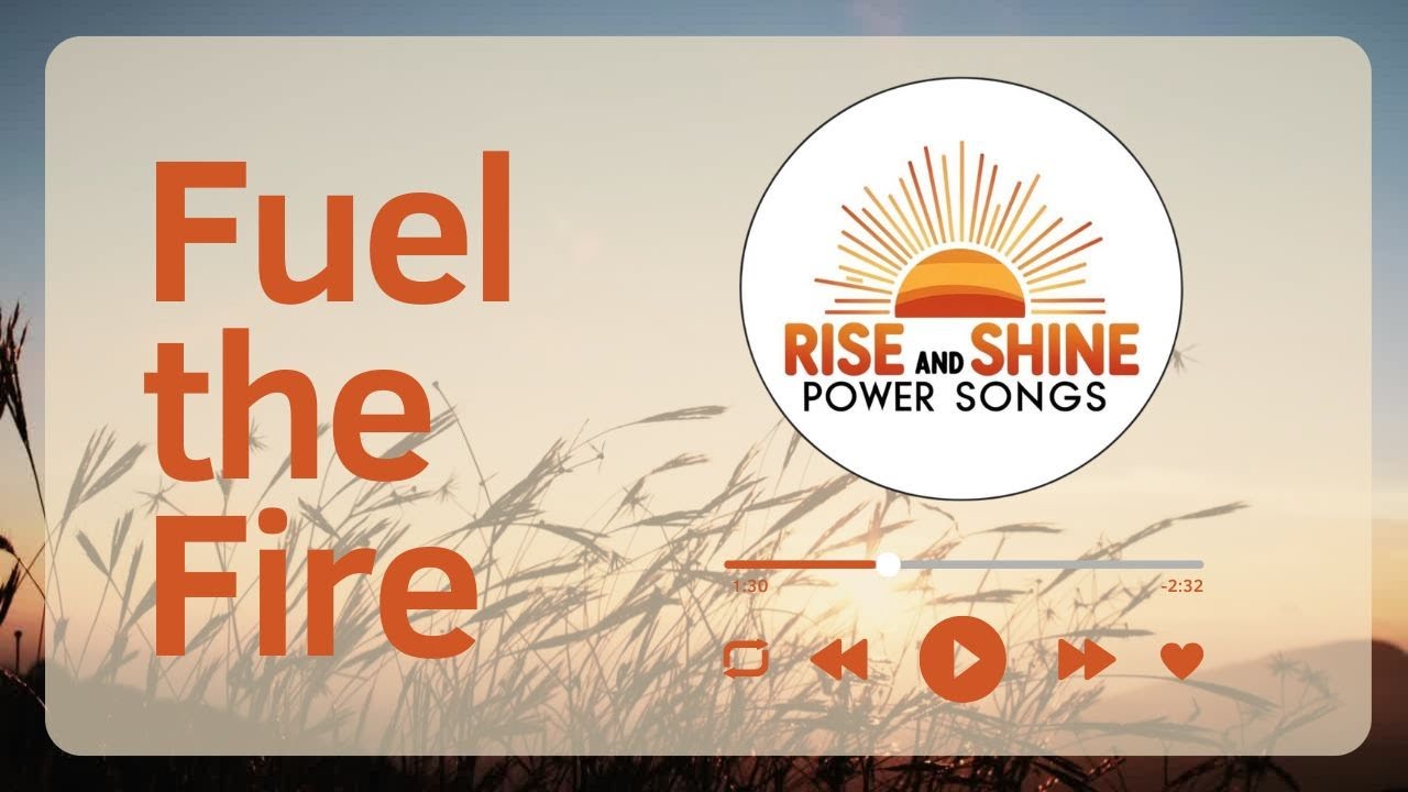 Fuel the Fire - Conquer Tuesday Goals | Daily Power Songs - YouTube
