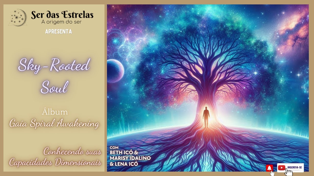 Sky-Rooted Soul: Enraizada no Céu, Elevada pela Terra | Meditação para Equilíbrio e Harmonia ...