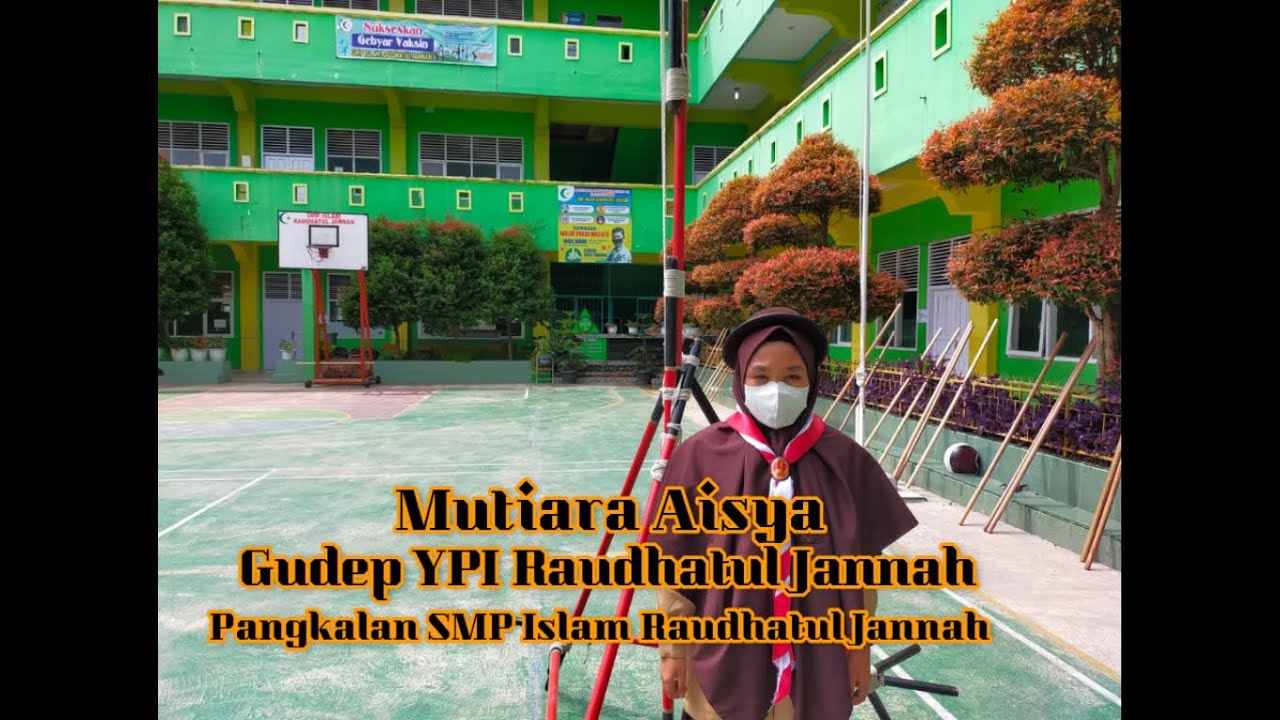 64 MUTIARA AISYA - SMPI RAUDHATUL JANNAH - YouTube