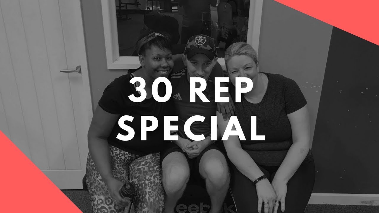 30 Rep Special - YouTube