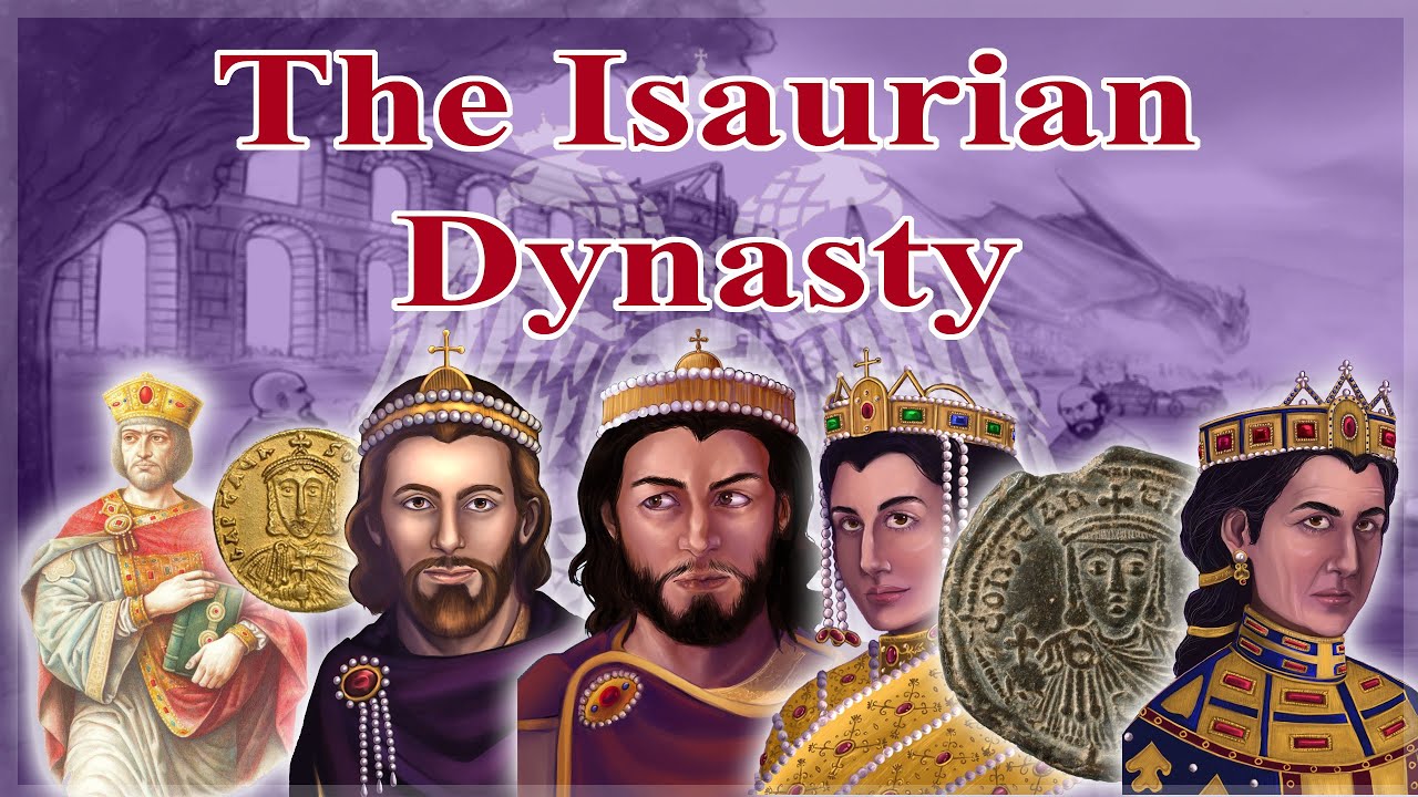 The Isaurian Dynasty AD717-802 - YouTube