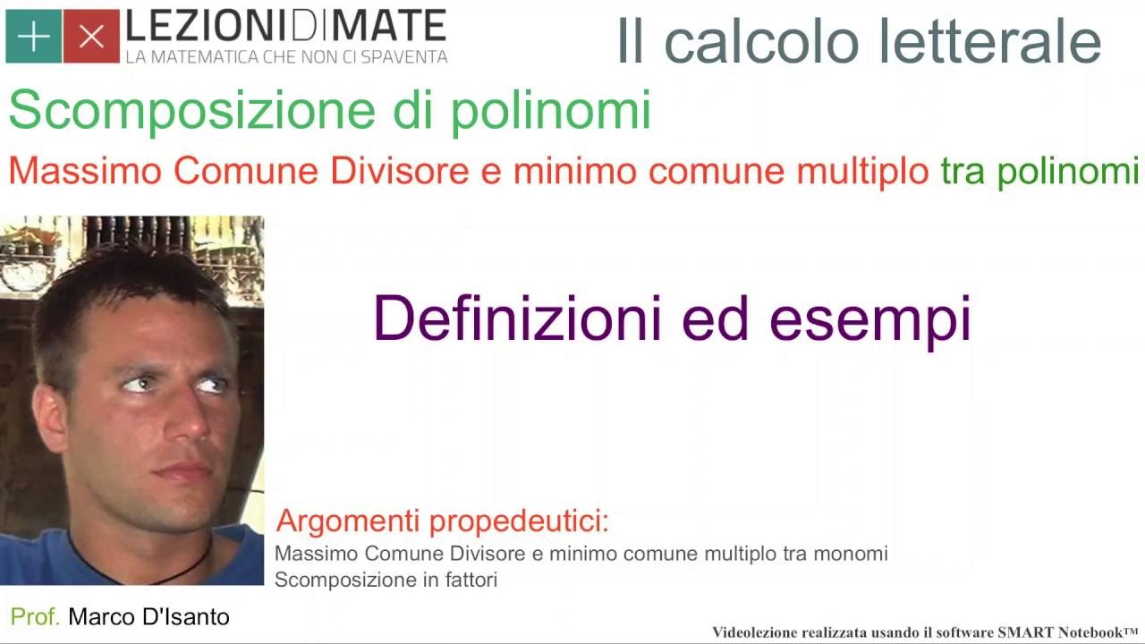 Primo anno - Polinomi - Massimo comune divisore e minimo comune ...