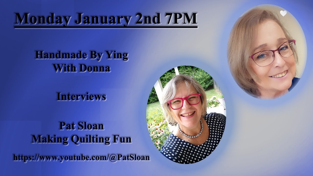 Live Interview With Pat Sloan Making Quilting Fun @PatSloan - YouTube
