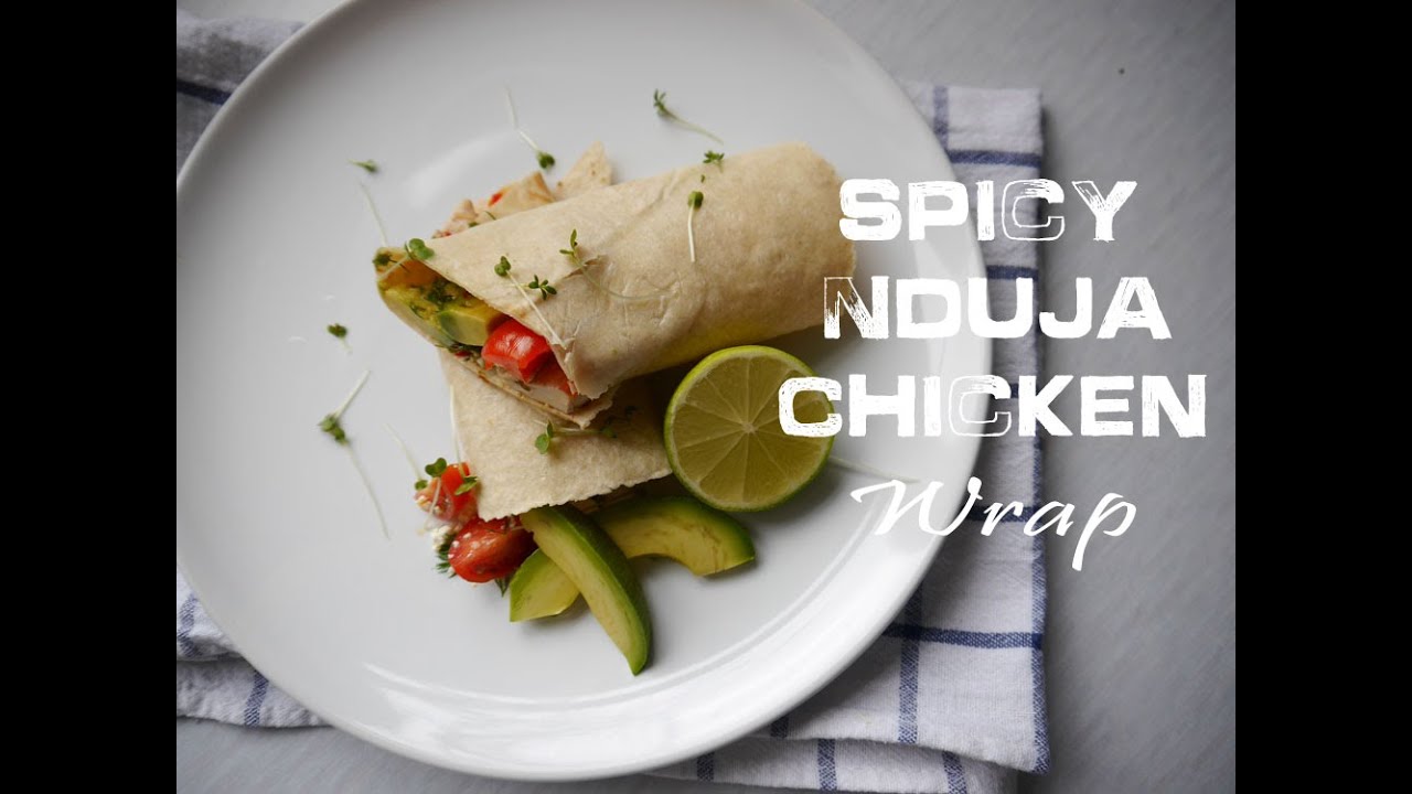 Spicy 'Nduja Chicken Wrap | Mi Terruno Food - YouTube