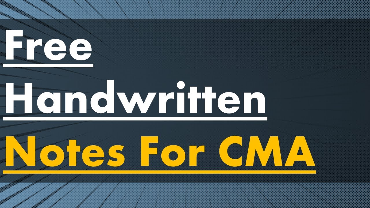 Free Handwritten Notes for CMA Final and CMA Intermediate - YouTube