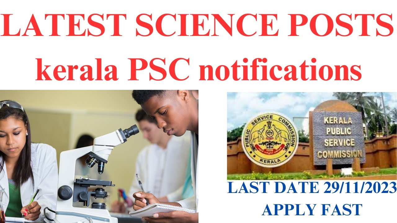 SCIENCE NOTIFICATIONS/KPSC/LAST DATE-WEDNESDAY NOV 29 - YouTube
