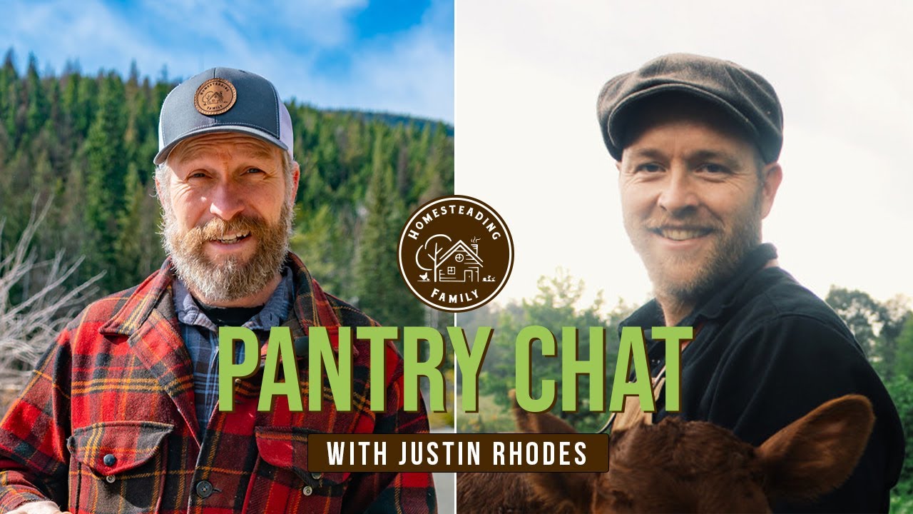 Simple Tips to Build RESILIENCY Now! | Pantry Chat with Justin Rhodes ...