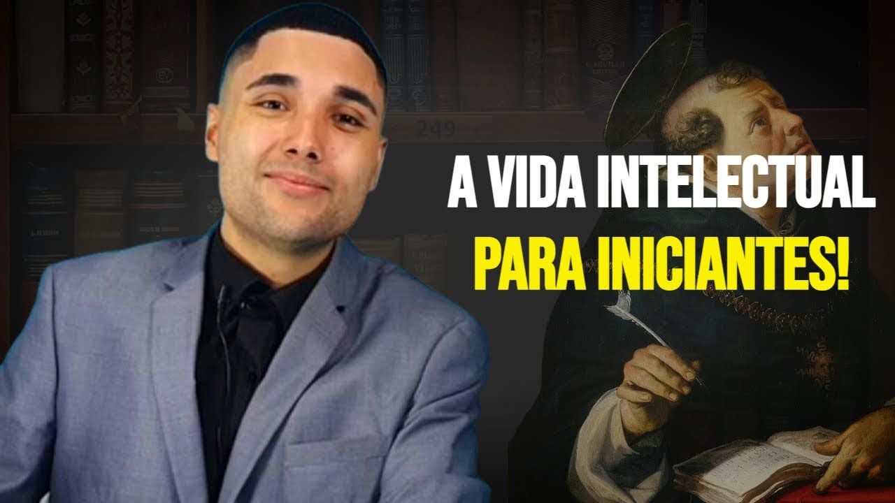 Como ter uma Vida Intelectual? - YouTube