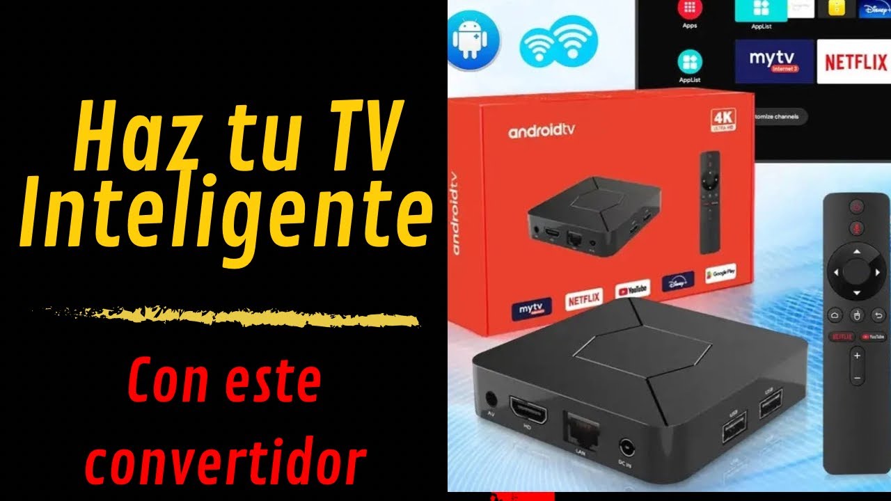 Convierte tu TV en Smart TV con Android TV Box: Guía Completa - YouTube
