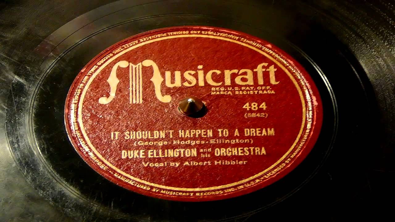 It Shouldn't Happen To A Dream - Duke Ellington And His Orchestra with ...